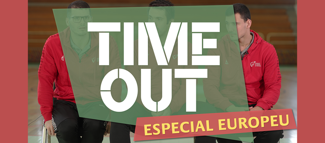 TIME-OUT #2 – Especial Europeu – Já disponível! – Federação de Andebol ...