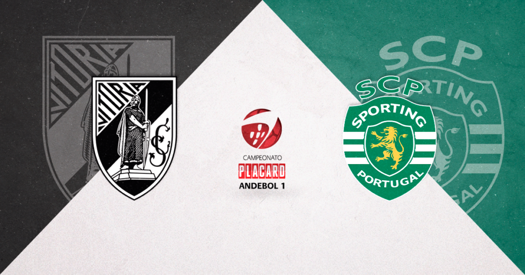 Campeonato Placard Andebol 1: Vitória SC e Sporting CP abrem Ronda 9 ...
