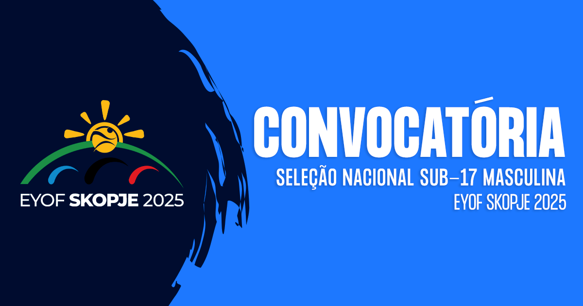 EYOF Skopje 2025: Armada lusa preparada para estreia internacional ...